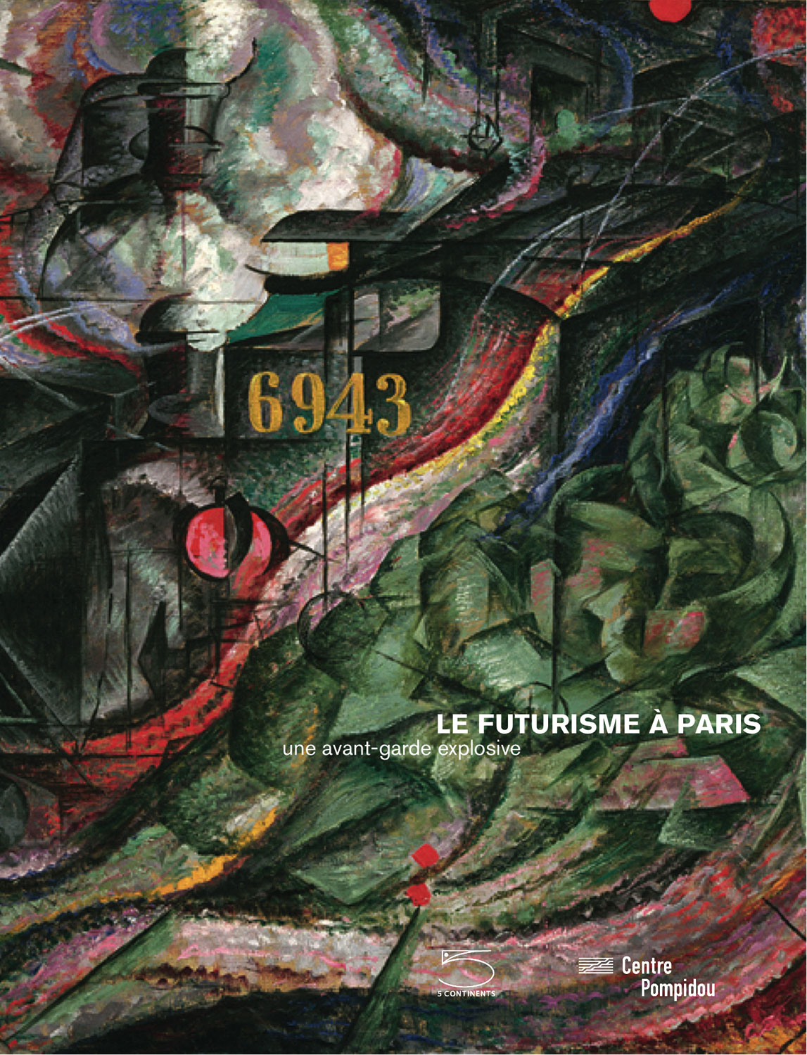 2008 – Le Futurisme à Paris, Centre Pompidou / 5 Continents - robaglia ...